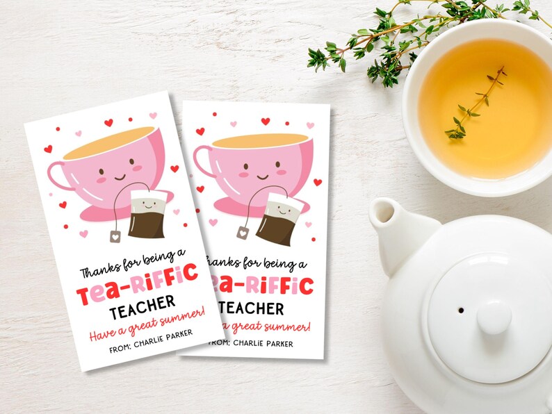 Printable Tea-riffic Teacher Gift Tag, Tea-themed Teacher Appreciation ...