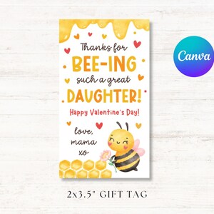 Printable Bee Valentine's Day Gift Tag for Daughter, Thanks for Bee-ing ...