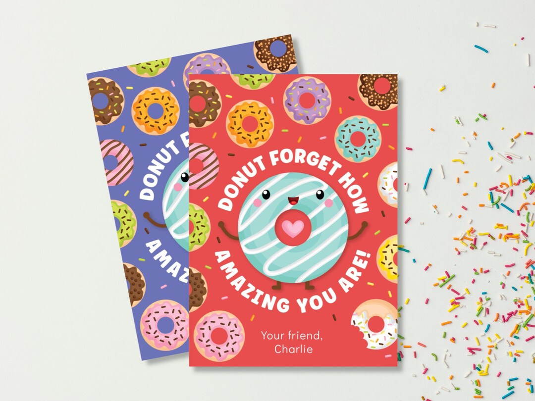 Donut Forget How Amazing You Are, Cute Donut Printable Valentine Card ...