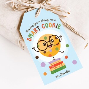 Thank You for Making Me a Smart Cookie, Printable Teacher Gift Tag ...