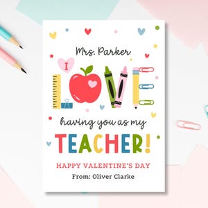 Printable Teacher Valentine Tag, I Love Having You as My Teacher Card ...