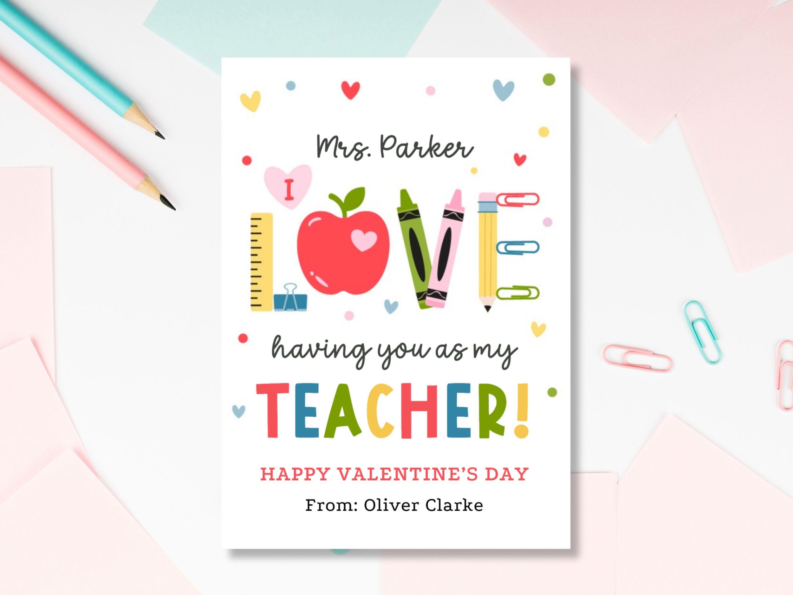I Love Having You as My Teacher, Printable Valentine Gift Tag, Editable ...