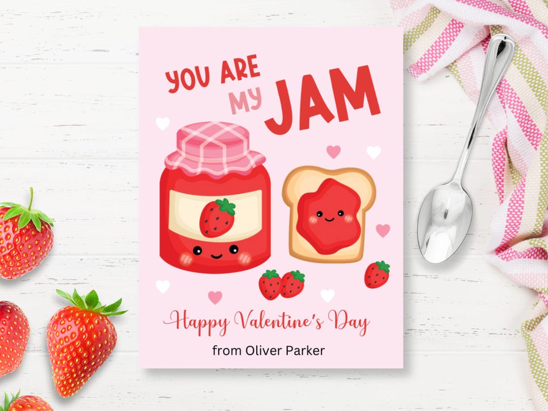 You Are My Jam, Printable Kids Jam and Toast Classroom Valentine ...