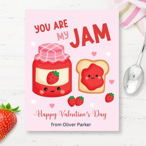 You Are My Jam, Printable Kids Jam and Toast Classroom Valentine ...