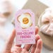 Egg-cellent Friend Valentine's Day Gift Tag, Cute Egg Friendship ...