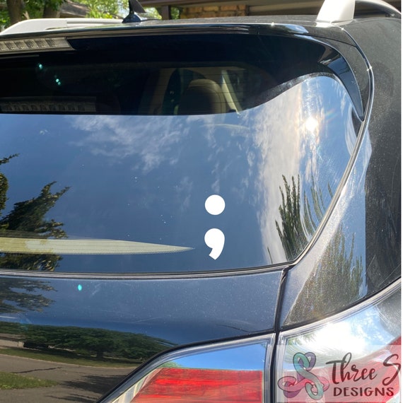 Semicolon Car Decal Suicide Awareness Semicolon Sticker - Etsy