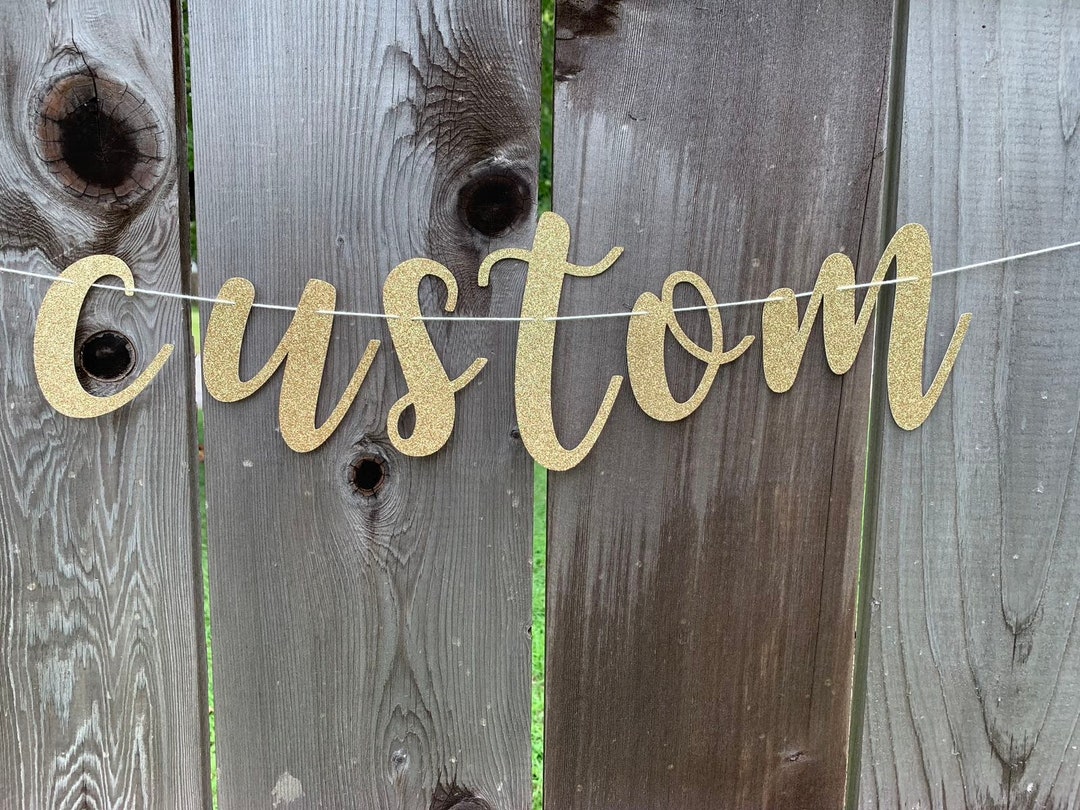 Custom Saying Banner Choose Your Saying Banner Sign Bridal - Etsy