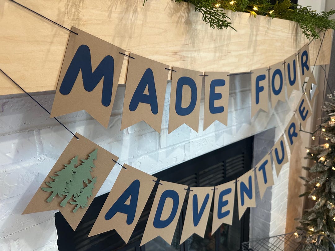 Made Four Adventure Banner | Adventure Birthday Banner | Four Adventure ...