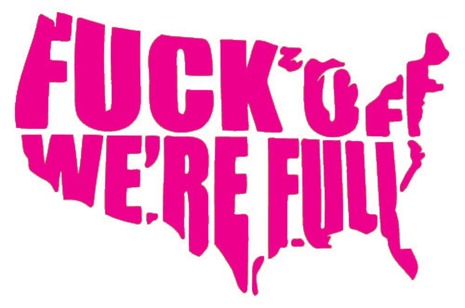 FK off Were Full Buy Two Get One Free - Etsy