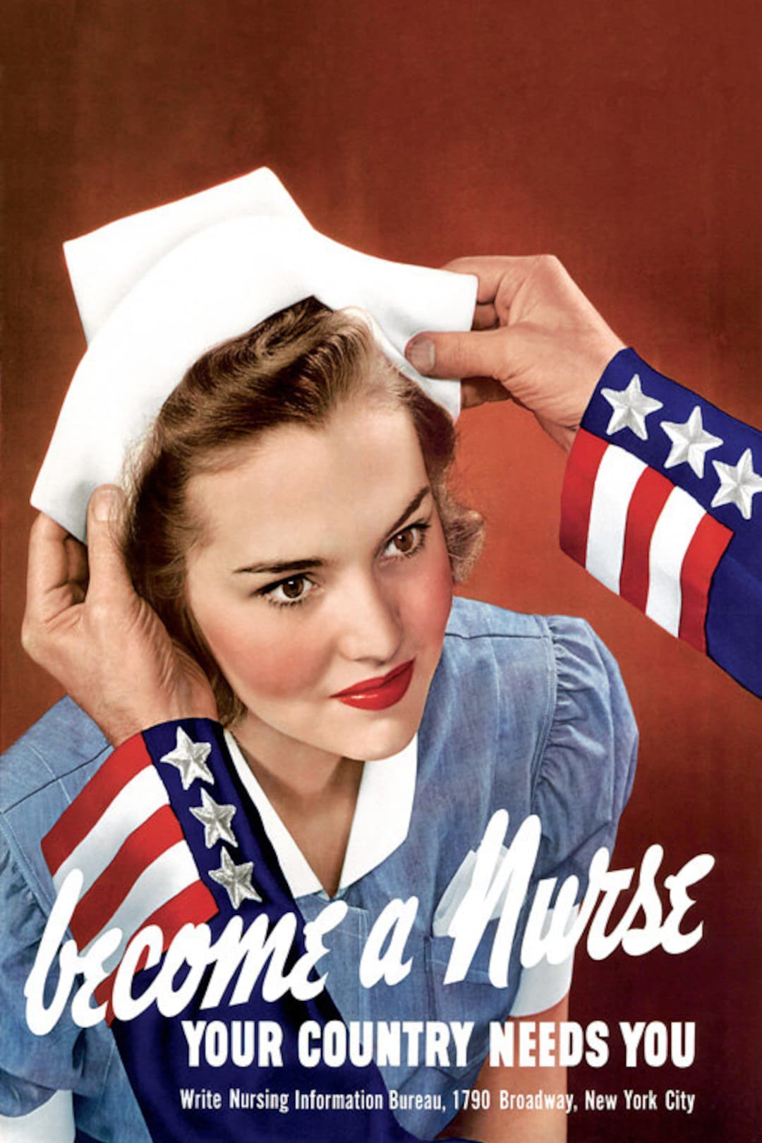 Nurse Become a Nurse Your Country Needs You Patriotic American War ...