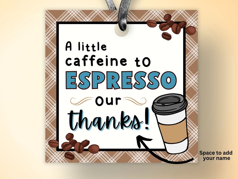 Staff Appreciation Coffee Tags Teacher Appreciation Tag Thanks a Latte ...