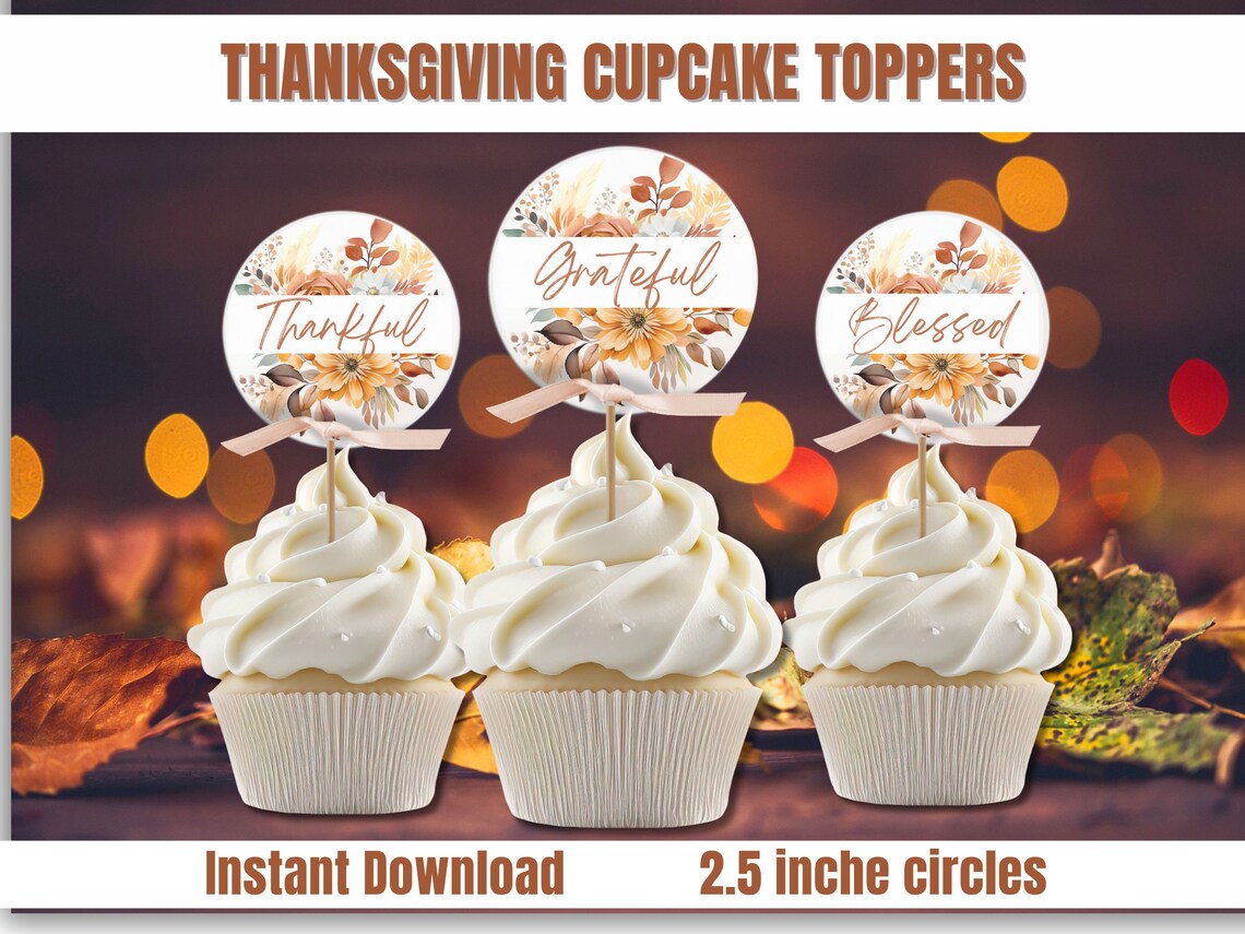 Printable Thanksgiving Cupcake Toppers, Cupcake Toppers for ...