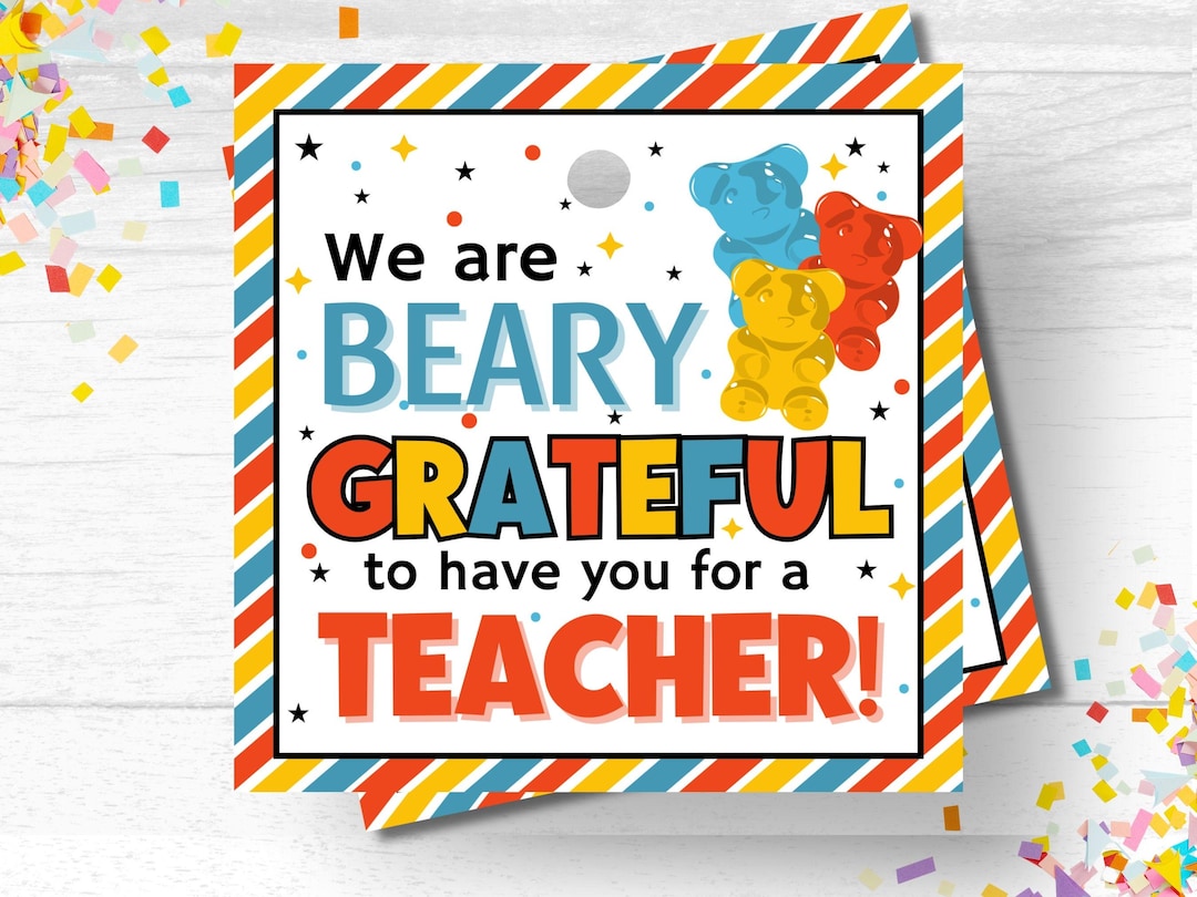 Teacher Appreciation Gummy Bear Tag Teacher Candy Gift Tags Teacher ...