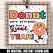 Back to School Donut Tag Printable 1st Day of School Tag Donut Worry ...