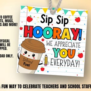 Teacher Appreciation Tag Drink Sip Sip Hooray Coffe Printable Sip Sip ...