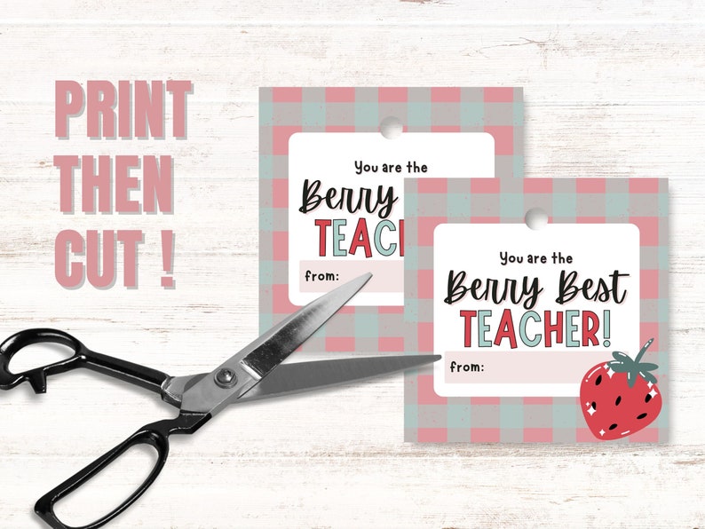 Berry Best Teacher Appreciation Gift Tag Primary Teacher Appreciation ...