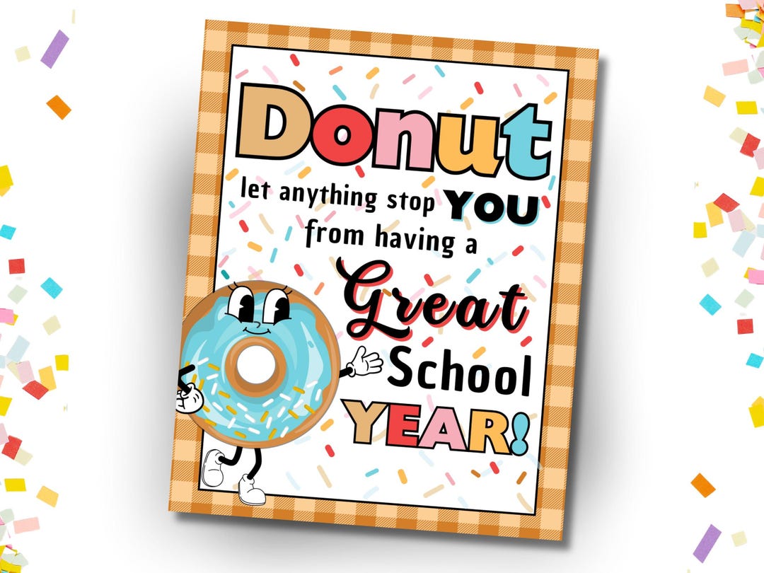 Donut Teacher Appreciation First Day of School Sign Printable Donut ...