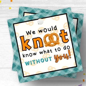 Pretzel Gift Tag Employee Appreciation Tags Teacher Pretzel ...
