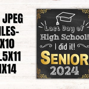 Last Day of Senior Year Sign Printable Last Day of 12th Grade Sign ...