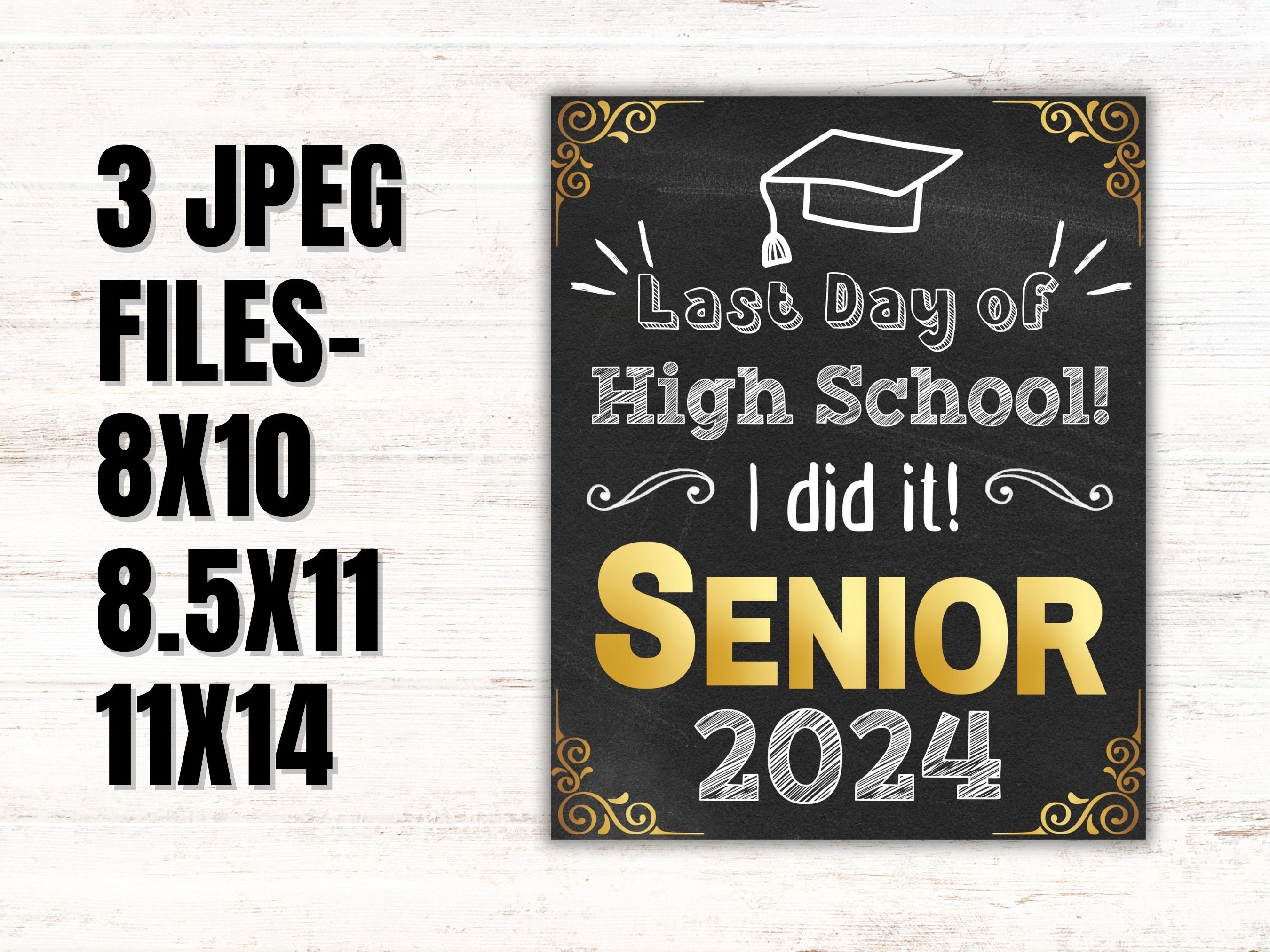 Last Day of Senior Year Sign Printable Last Day of 12th Grade Sign ...