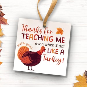 Thanksgiving Teacher Gift Tags Thankful for You Teacher Tag Turkey ...