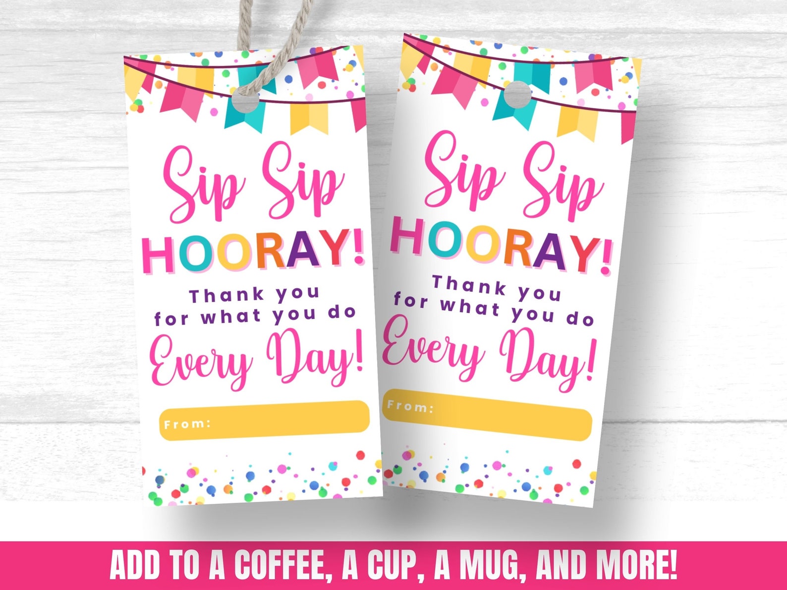 Sip Sip Hooray Appreciation Gift Tag Printable Sip Sip Hooray Teacher ...