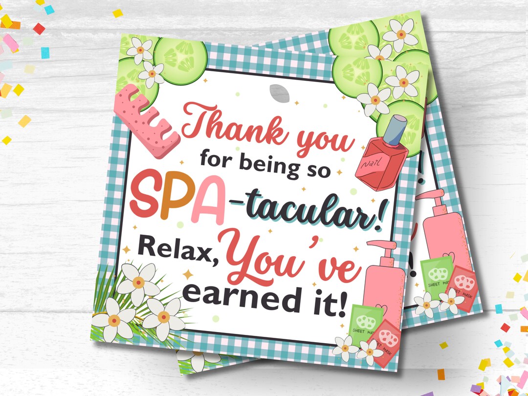 Spa Appreciation Gift Tags Spa -tacular Gift Tags for Teacher Nail ...