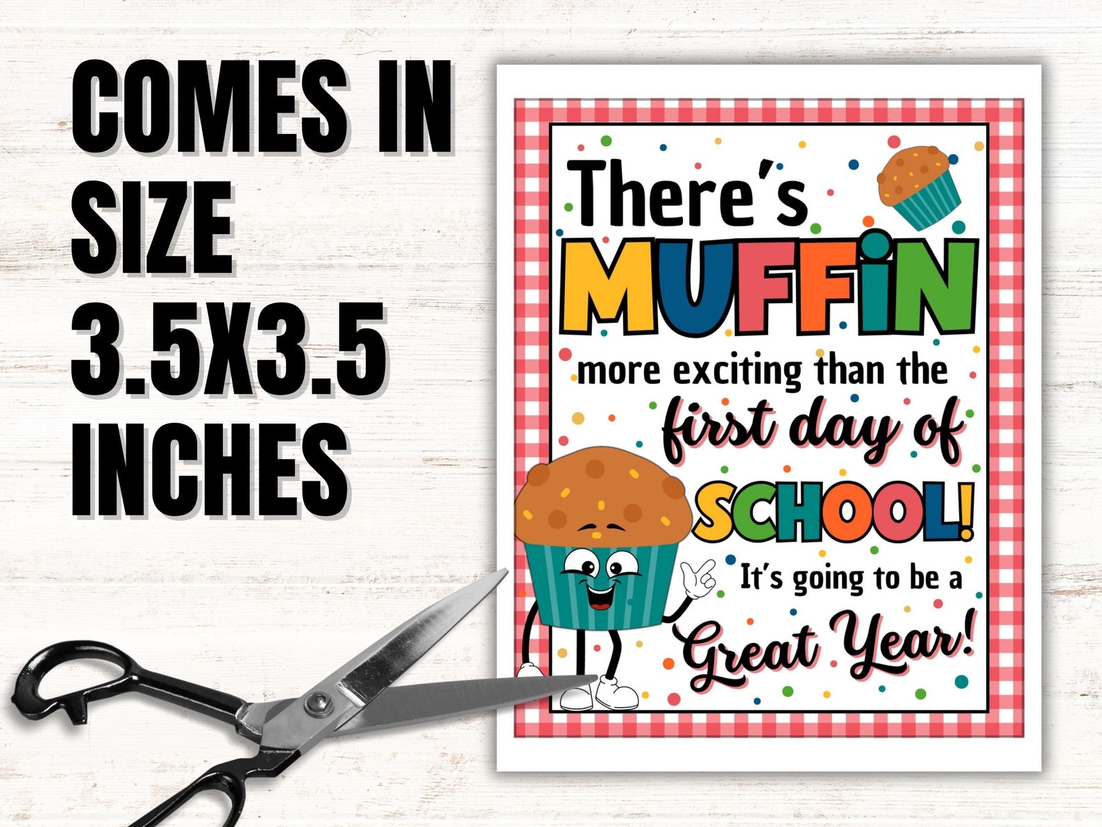 Muffin Teacher Appreciation First Day of School Sign Printable Muffin ...