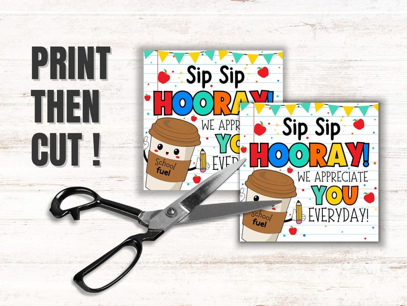 Teacher Appreciation Tag Drink Sip Sip Hooray Coffe Printable Sip Sip ...