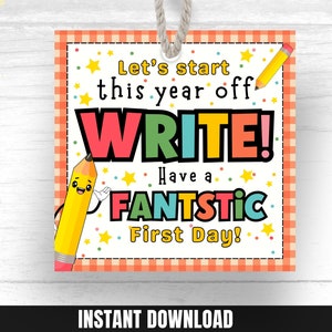 Back to School Tag Printable First Day of School Pencil Tag Teacher ...