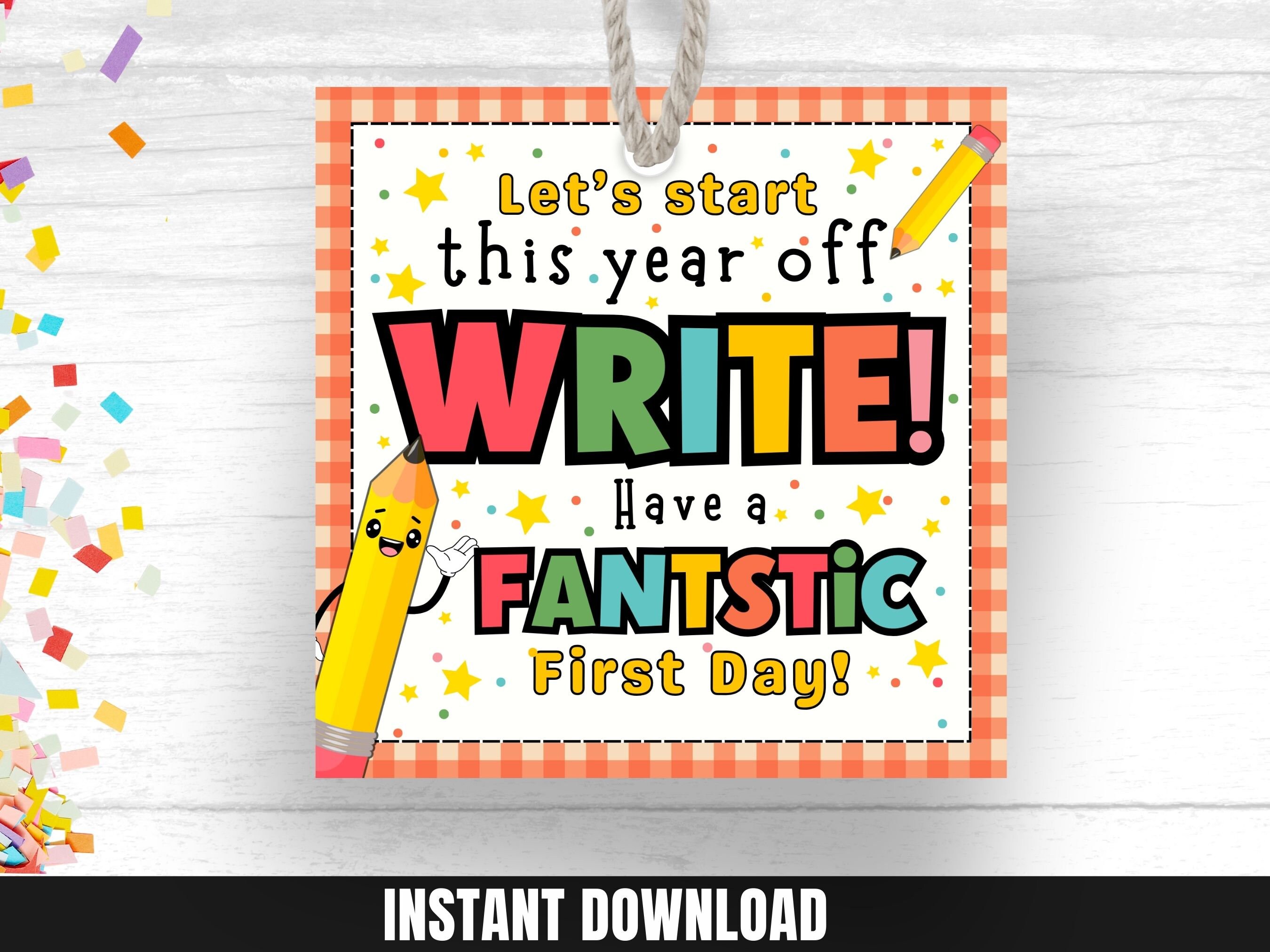 Back to School Gift Tags for Pencils Printable First Day of School ...