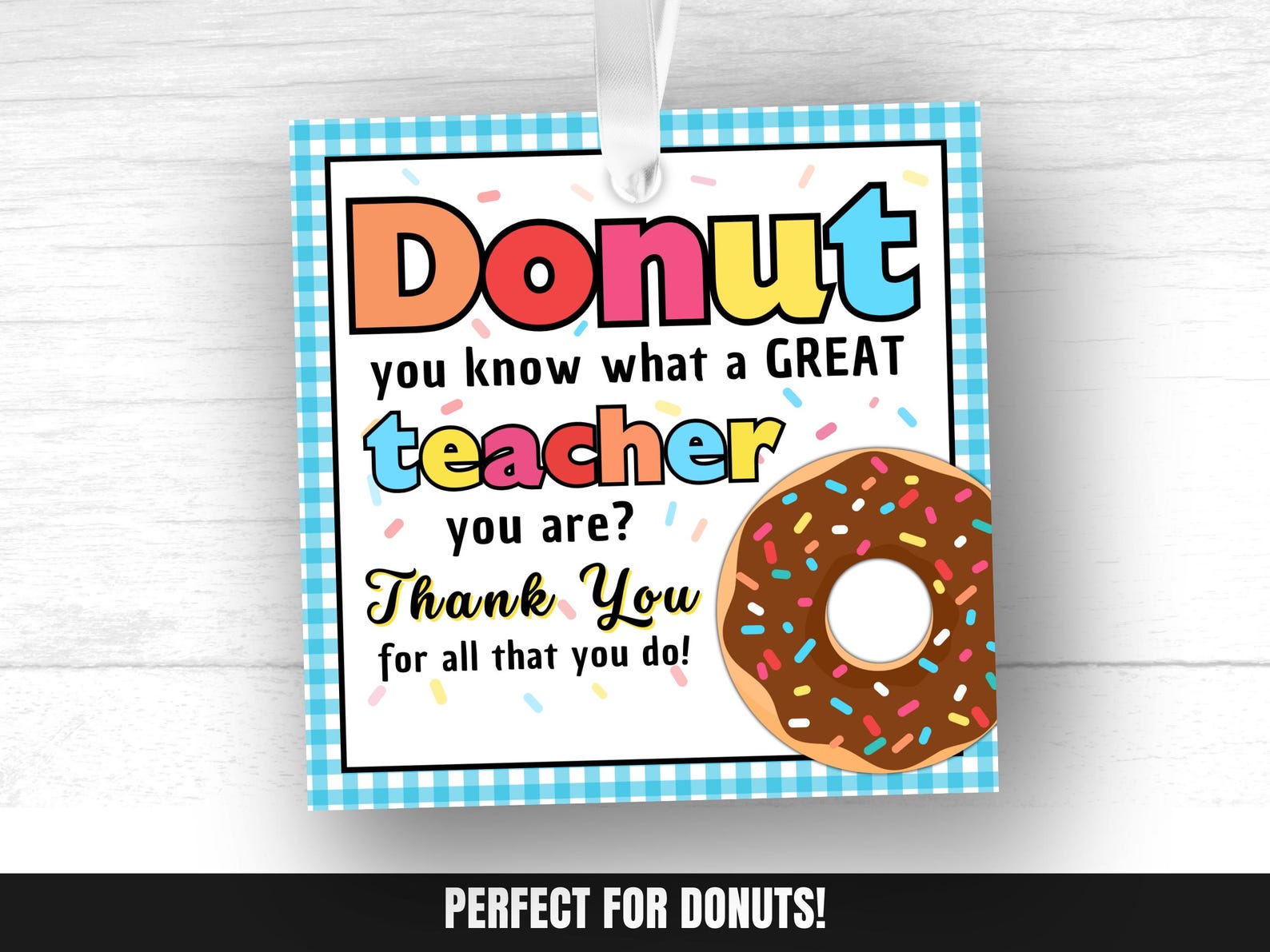 Teacher Donut Appreciation Gift Tag Donut Teacher Tags Thank You ...