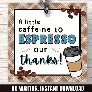 Staff Appreciation Coffee Tags Teacher Appreciation Tag Thanks a Latte ...