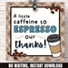 Staff Appreciation Coffee Tags Teacher Appreciation Tag Thanks a Latte ...