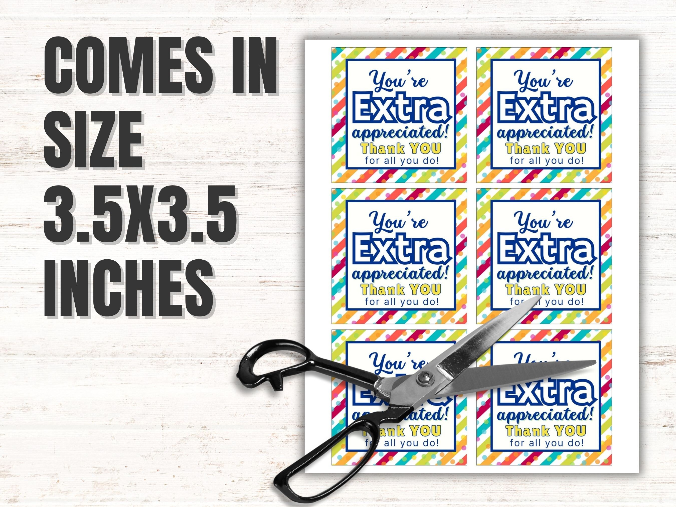 Extra Gum Teacher Appreciation Tags Extra Employee Appreciation Tag ...