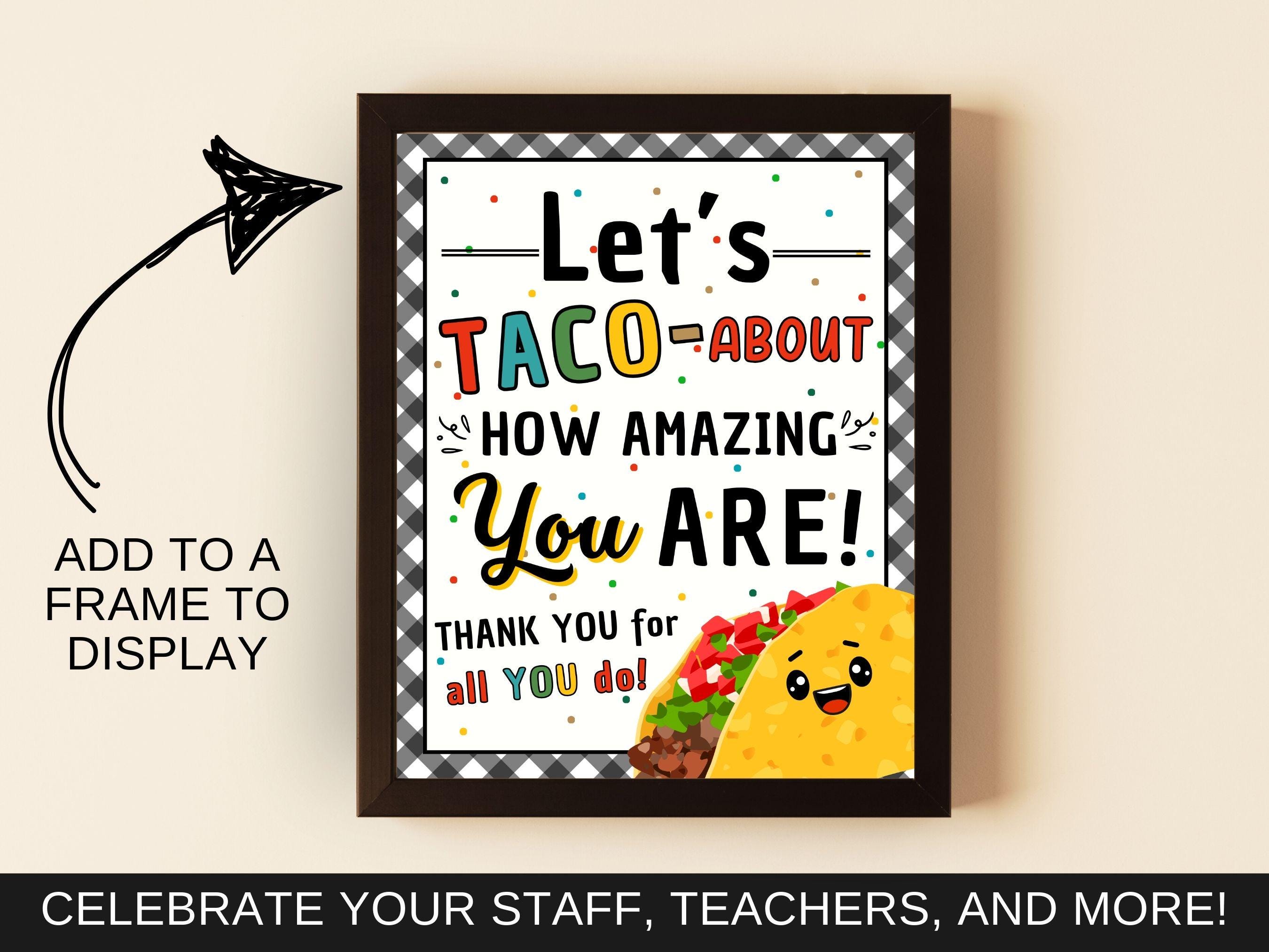 Teacher Appreciation Taco Bar Printable Taco Sign Employee Appreciation ...