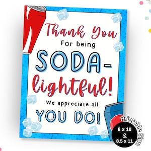 Soda Appreciation Sign Printable Pop & Soda Sign Teacher Appreciation ...