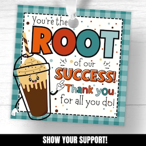 Employee Rootbeer Appreciation Tags Teacher Appreciation Rootbeer Gift ...