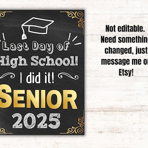 Last Day of Senior Year Sign Printable Last Day of 12th Grade Sign ...