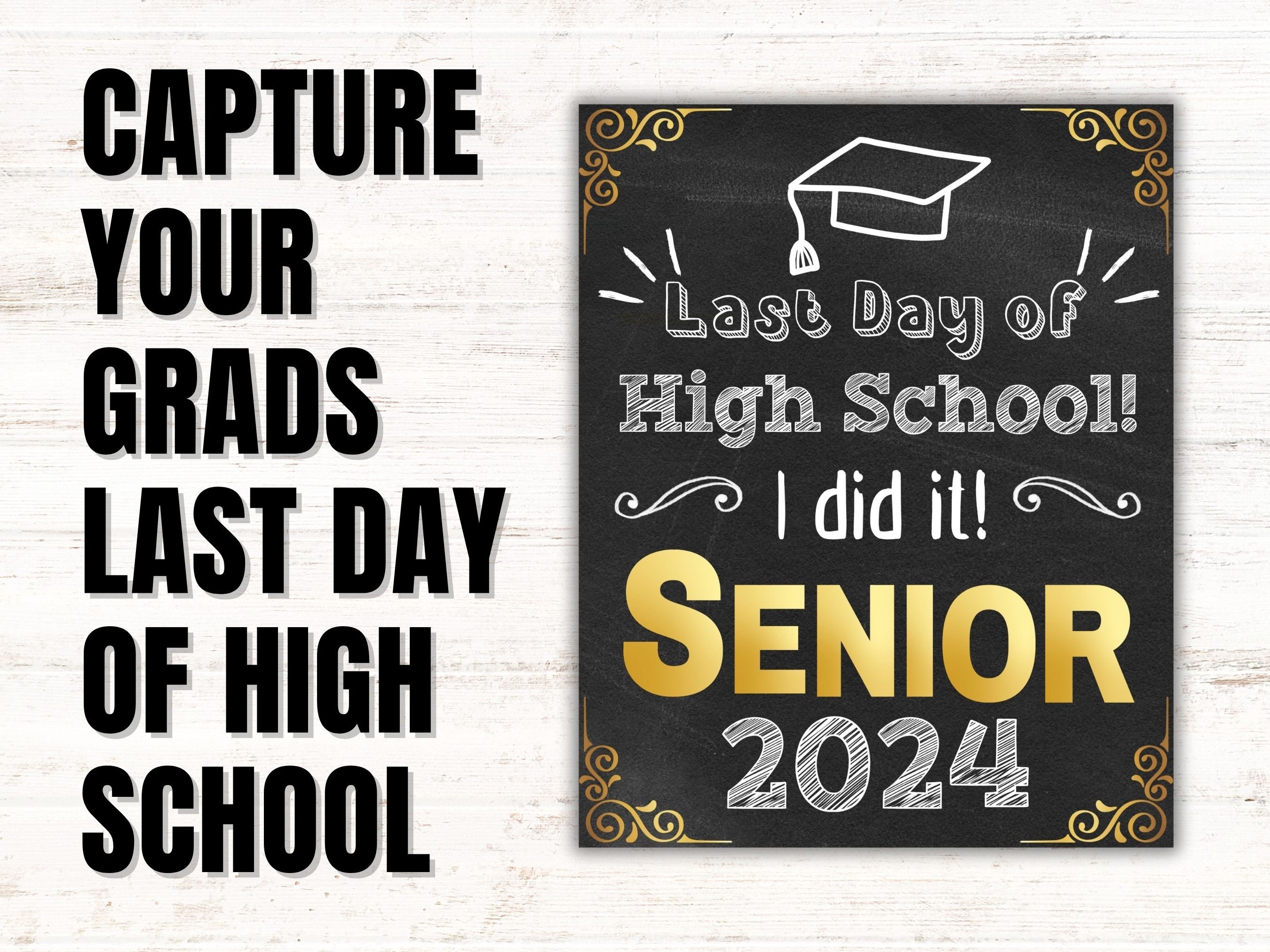 Last Day of Senior Year Sign Printable Last Day of 12th Grade Sign ...