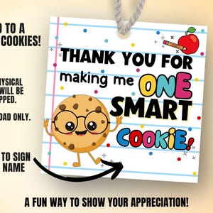 Teacher Cookie Tag One Smart Cookie Tag Teacher Appreciation Cookie ...