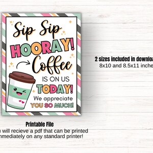 Sip Sip Hooray Teacher & Staff Coffee Appreciation Sign Printable ...
