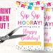 Sip Sip Hooray Birthday Gift Tag Printable Sip Sip Hooray Happy ...
