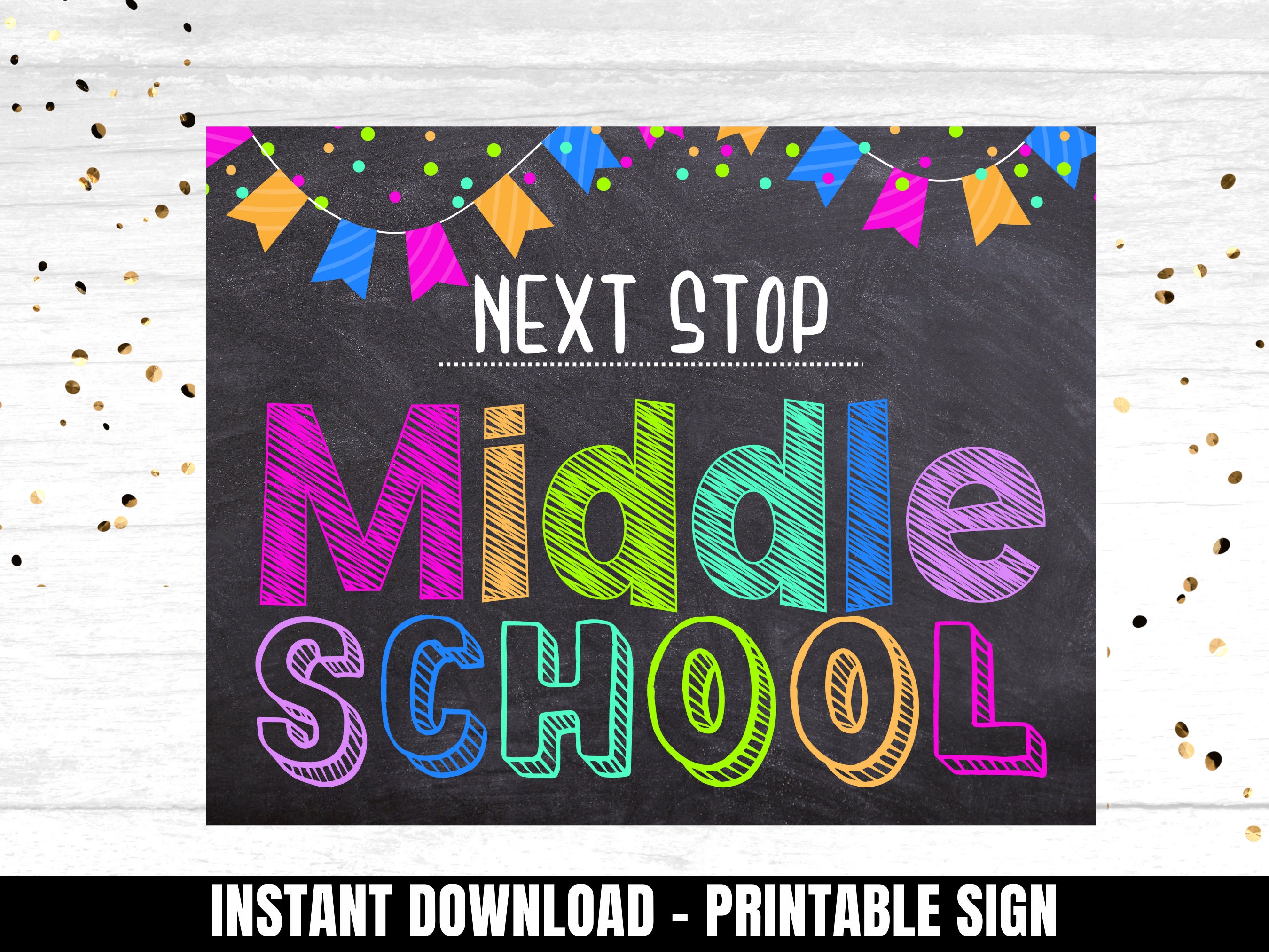 Elementary Graduation Next Stop Middle School Sign Printable Chalkboard ...