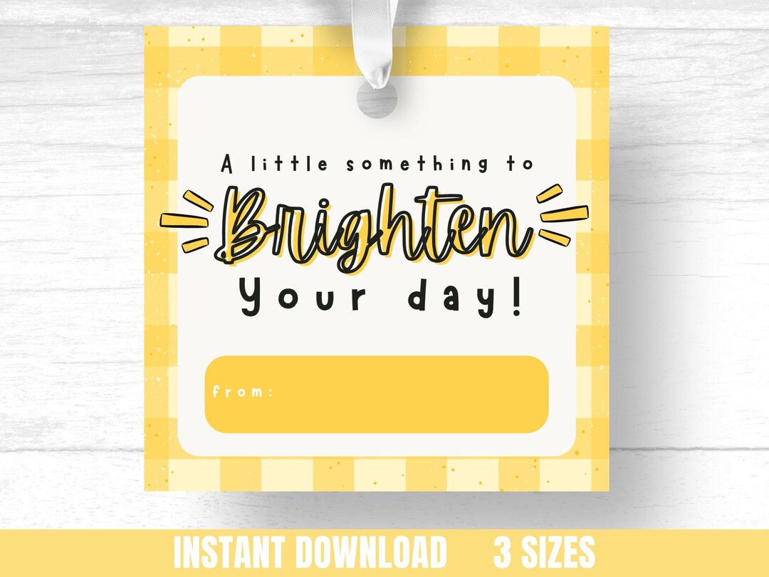 Something to Brighten Your Day Teacher Appreciation Week Gift Tag Co ...