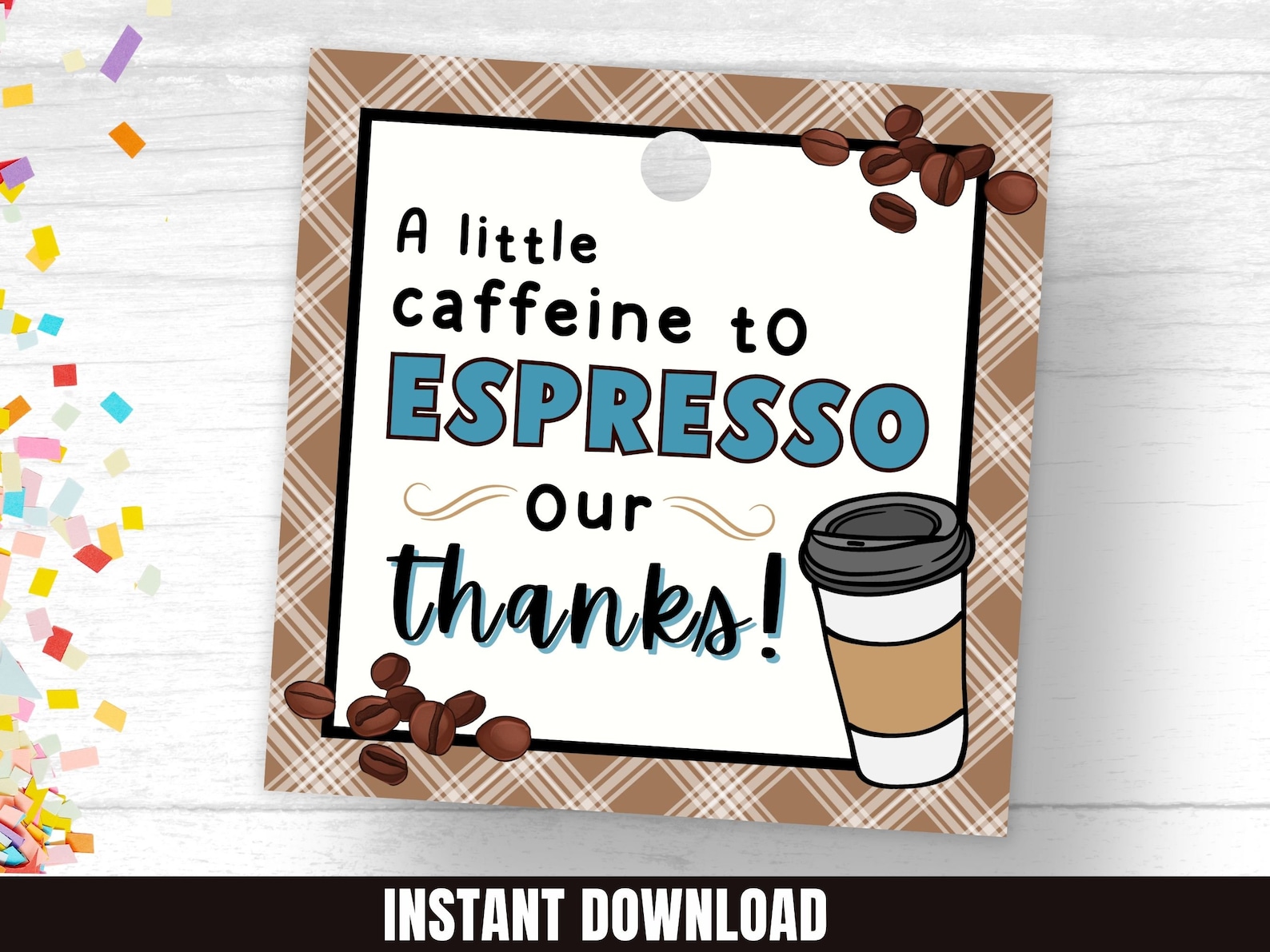 Staff Appreciation Coffee Tags Teacher Appreciation Tag Thanks a Latte ...