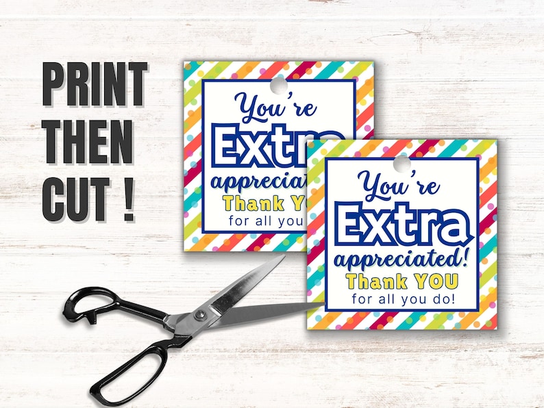 Extra Gum Teacher Appreciation Tags Extra Employee Appreciation Tag ...
