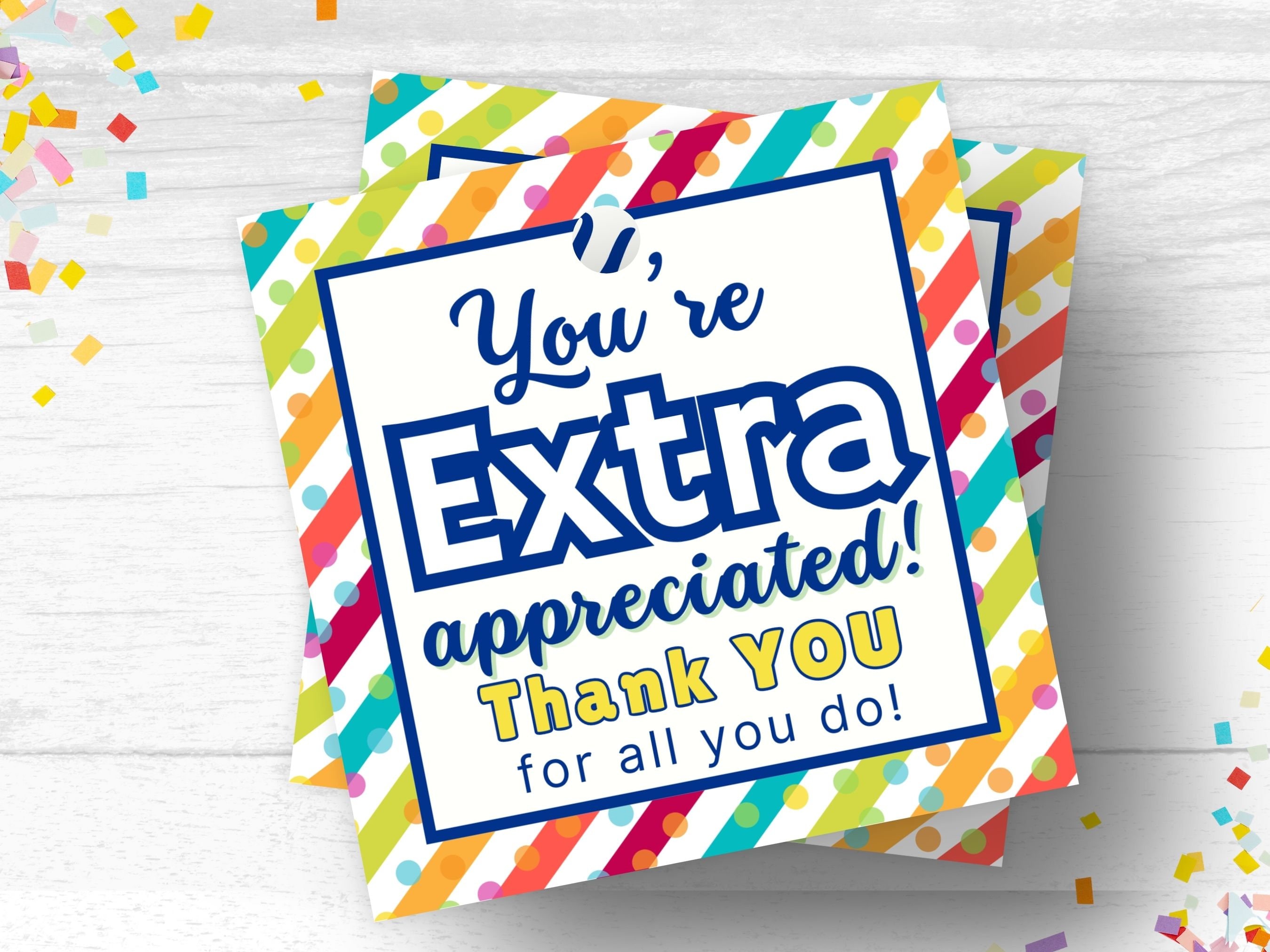Extra Gum Teacher Appreciation Tags Extra Employee Appreciation Tag ...