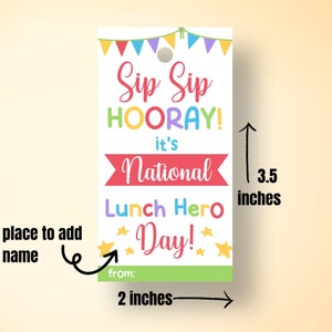 Sip Sip Hooray Appreciation Lunch Hero Gift Tag Printable Sip Sip ...