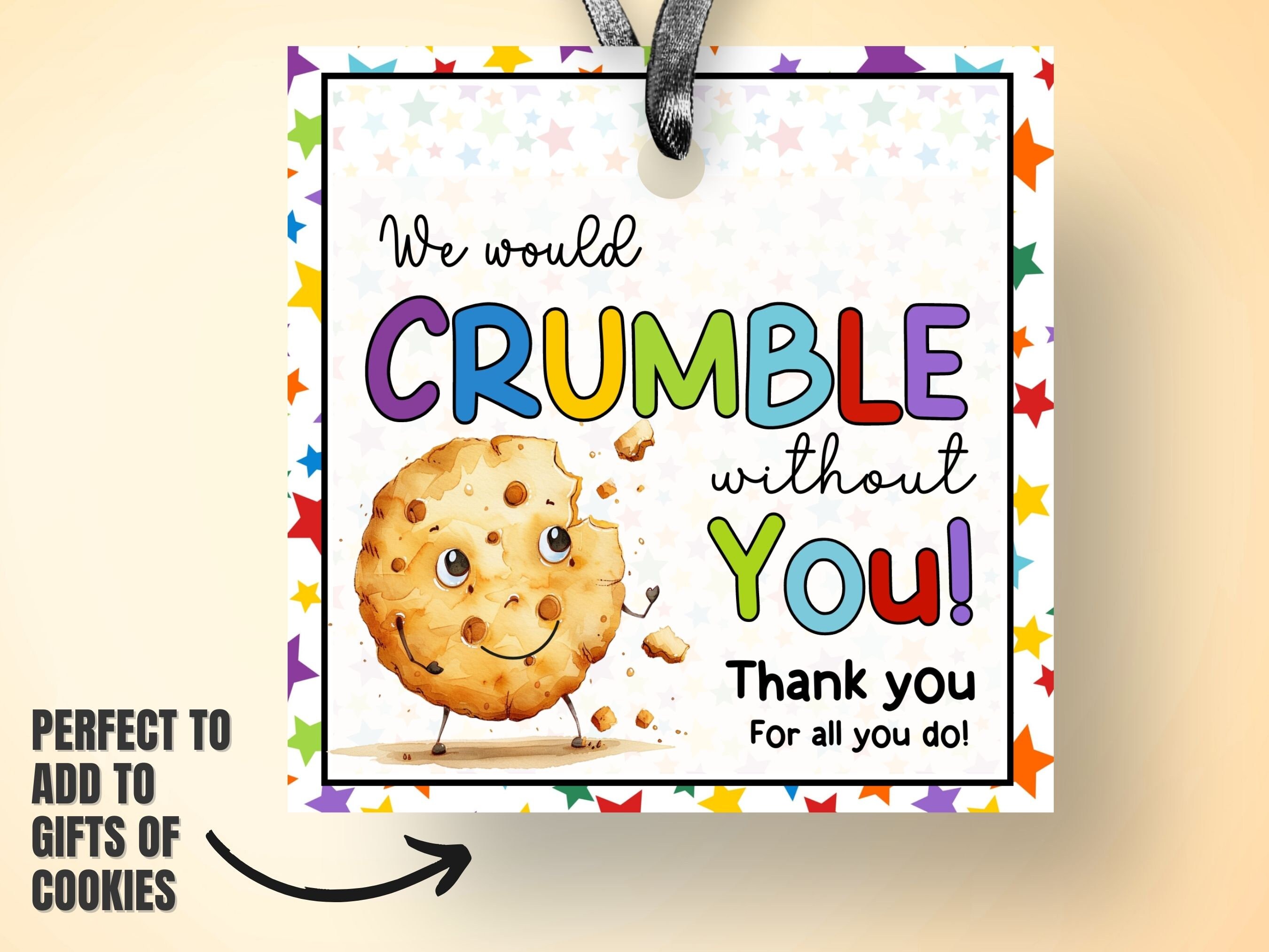 Cookie Gift Tag Teacher Appreciation Cookie Crumble Employee ...